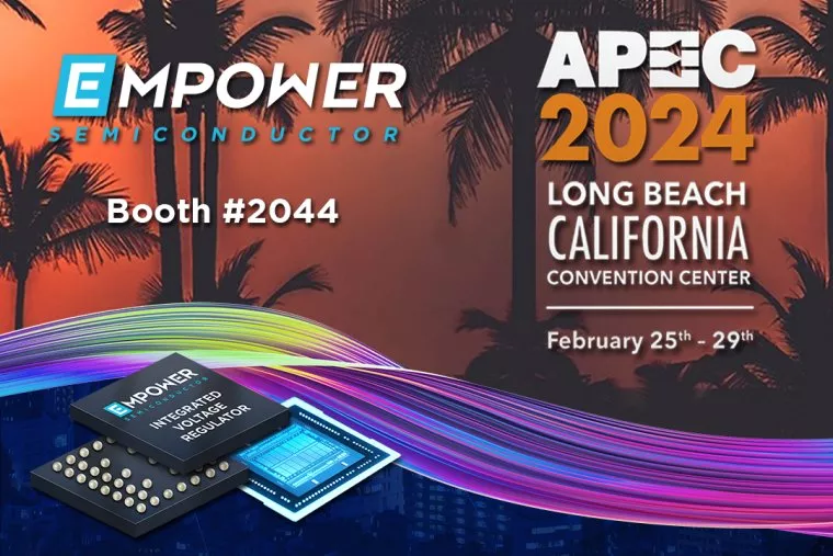 Empower Semiconductor Showcases High-Density Power Chiplets and ...