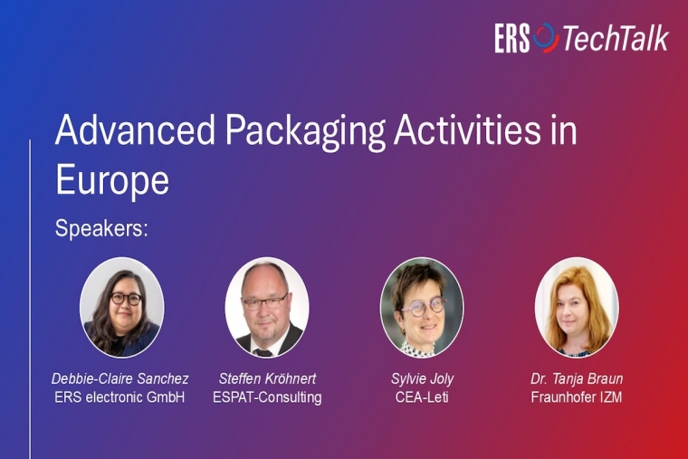 The Growing Importance of Advanced Packaging in Europe – Recap of ERS ...
